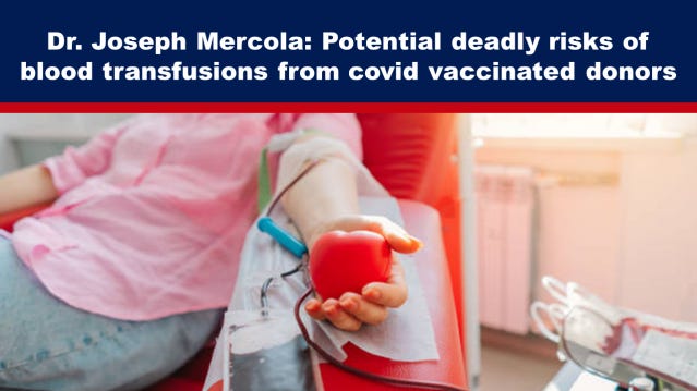 Dr. Joseph Mercola: Potential Deadly Risks of Blood Transfusions From ...