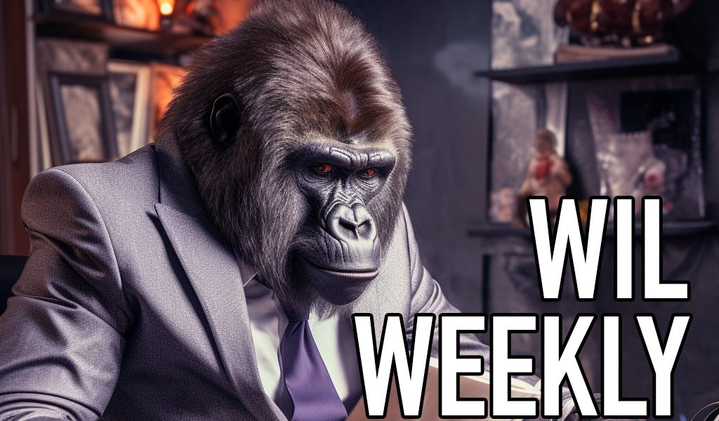 WIL Weekly 5-Point Review #32 - by Joseph Everett (WIL)