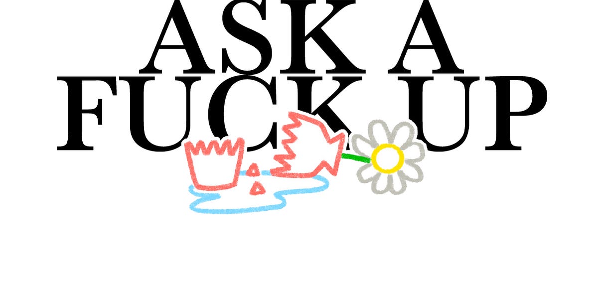 The fuck up returns - by Brandy Jensen - Brandy’s Substack