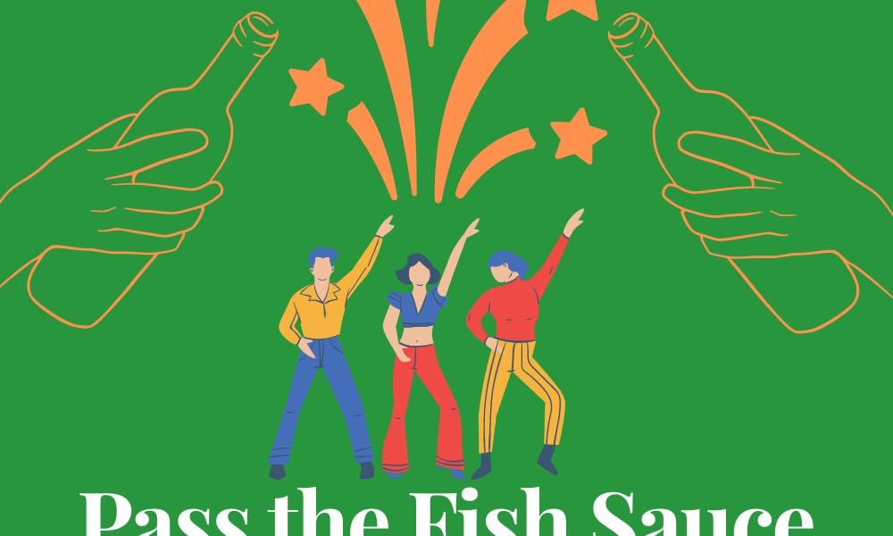 Introducing Pass the Fish Sauce Premium! - by Andrea Nguyen