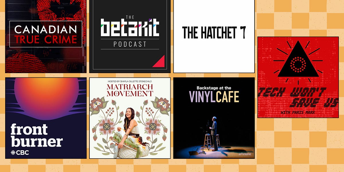 7 Podcasts Every Canadian Should Subscribe to in 2025