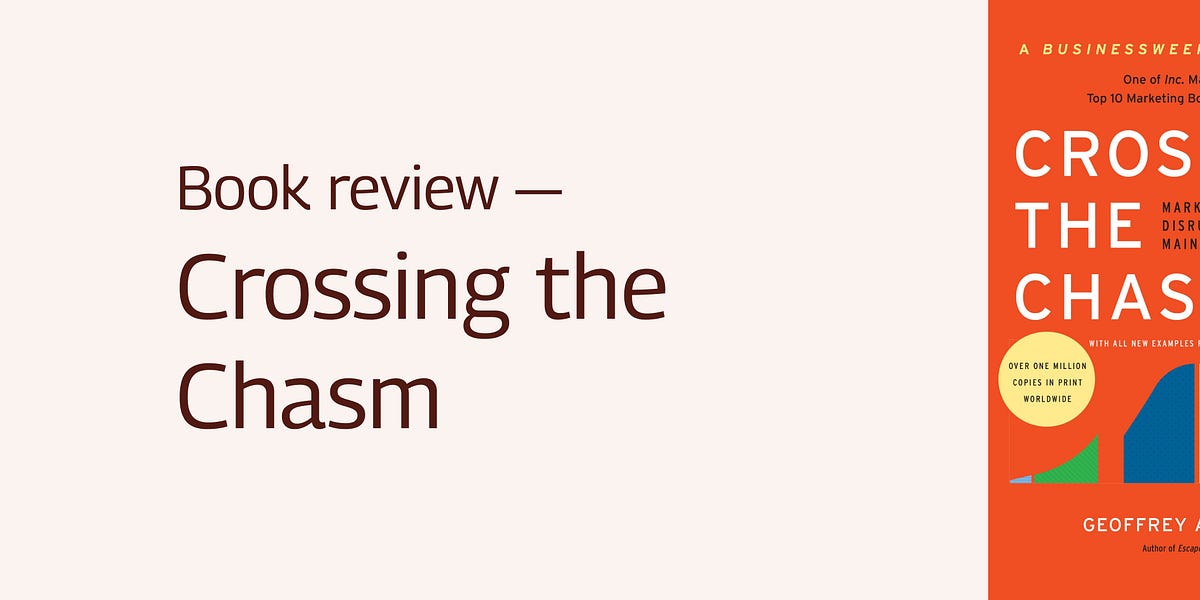 Book Review - Crossing the Chasm - by Derah Okoye