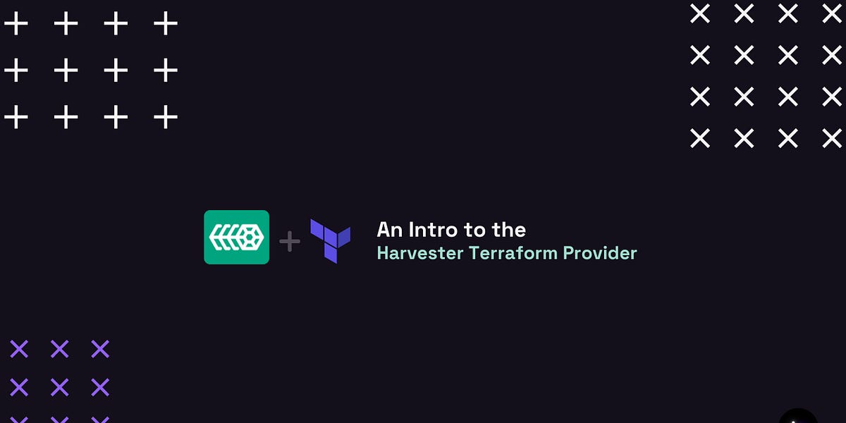 An Intro to the Harvester Terraform Provider - jmcglock