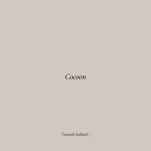 Cocoon - by Hannah Haddadi - Love Letters to Sacred Death