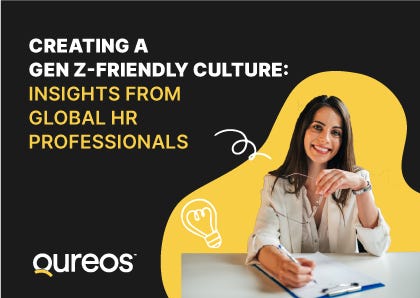 Creating a Gen Z-Friendly Culture: Insights from Global HR Professionals
