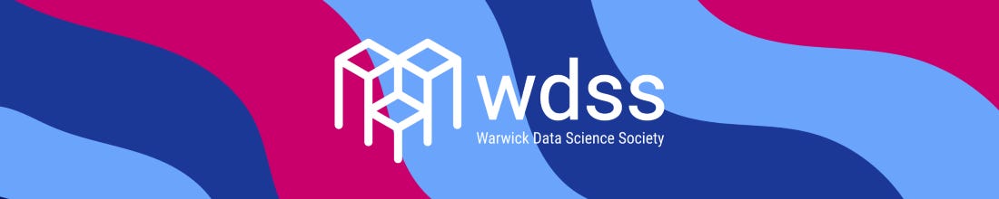 Warwick Data Science Newsletter presents - WDSS Newsletter