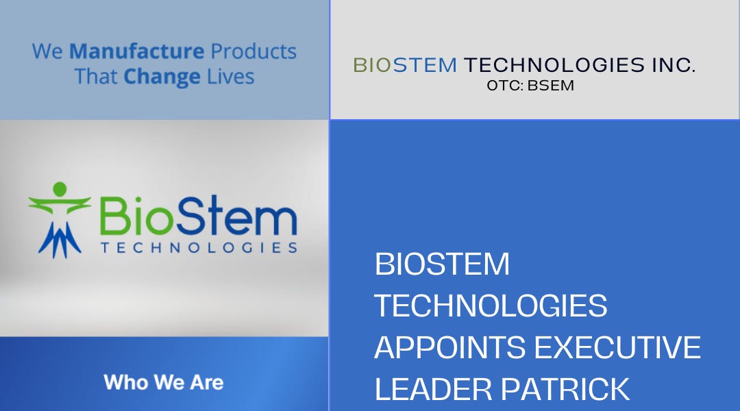 BioStem Technologies Appoints Executive Leader Patrick Daly to Board of Directors