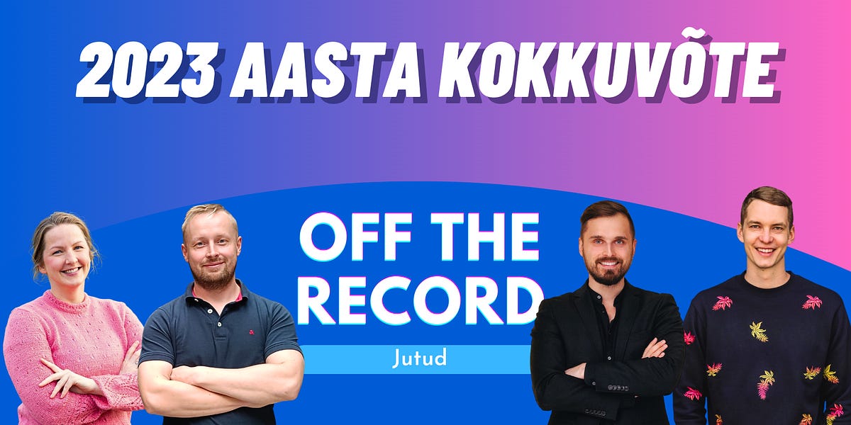 Off The Record Jutud esimese aasta tagasivaade