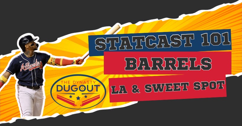 Statcast 101: Barrels, Launch Angle, and Sweet Spot Percentage