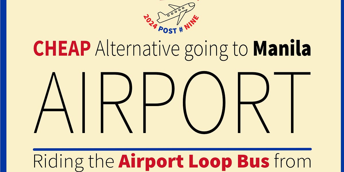 Alternative Transportation to Manila Airport - by Sheila