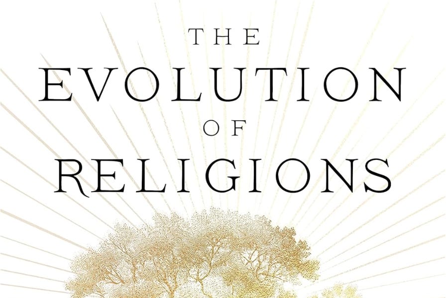 “The Evolution of Religions” by Lance Grande. Review & Questions