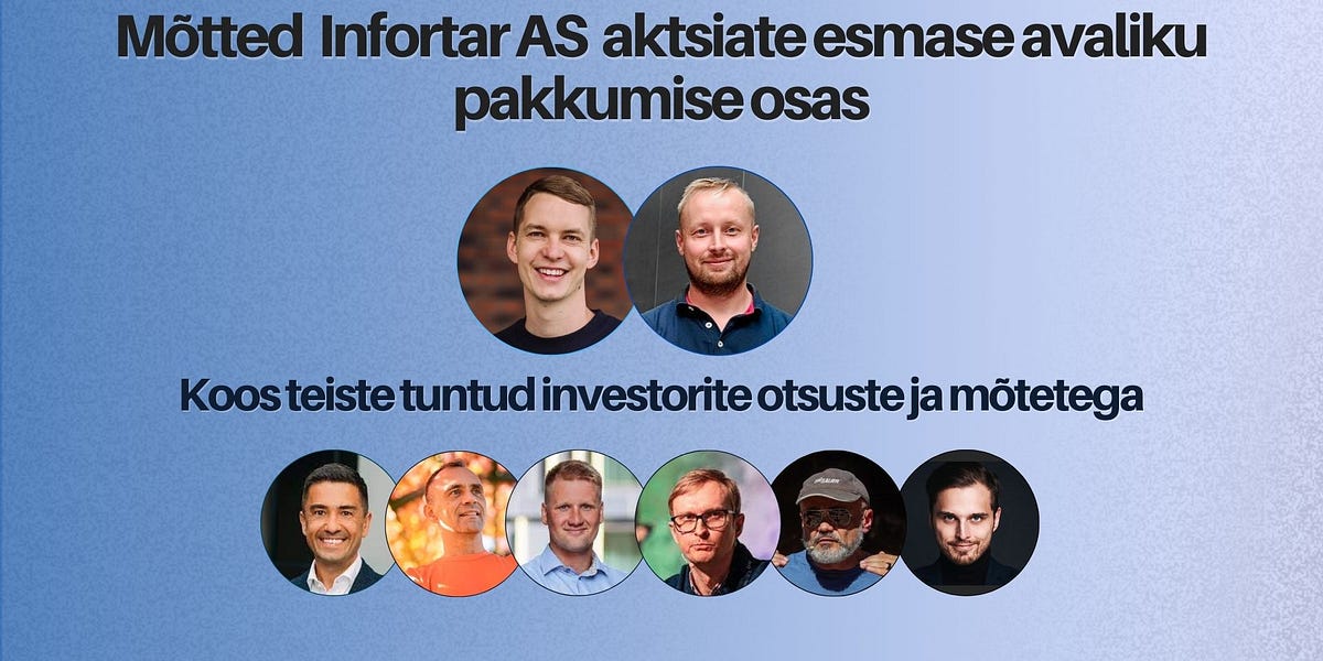 Mõtted Infortar AS aktsiate esmase avaliku pakkumise osas
