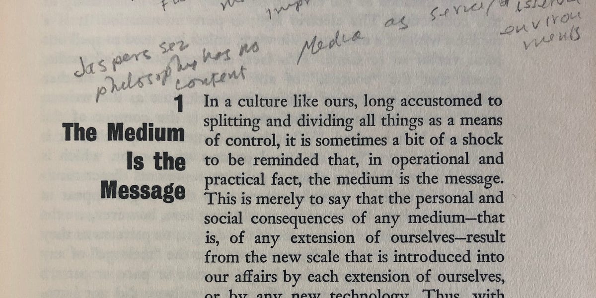 Is the Medium (still) the Message? - by Andrew McLuhan