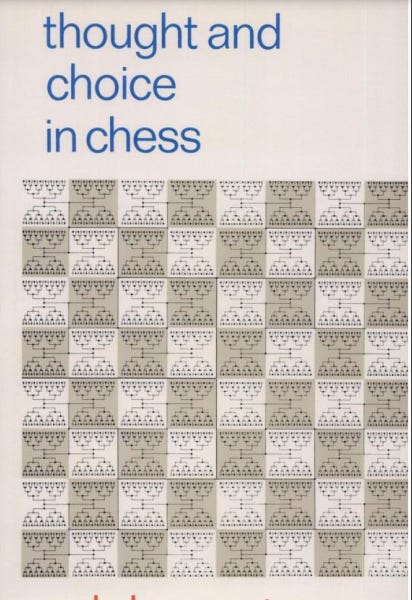 Thought and choice in chess: How do chess players think? - Part III