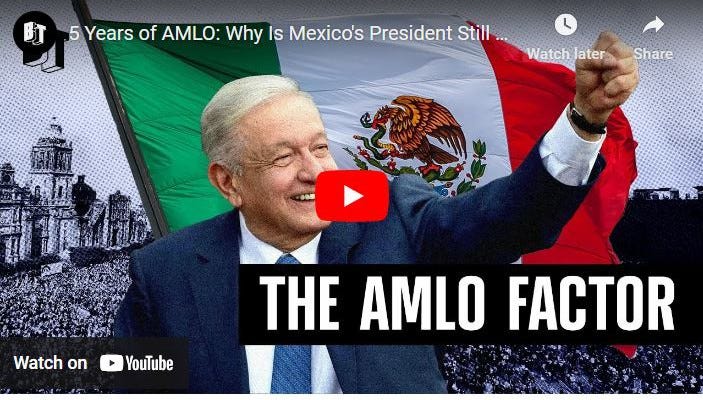 5 Years of AMLO: Why Is Mexico's President Still So Popular?