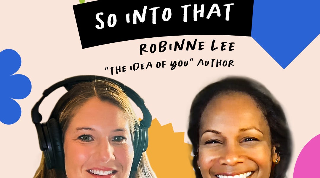 "the idea of you" author robinne lee on love, female friendship, and ...