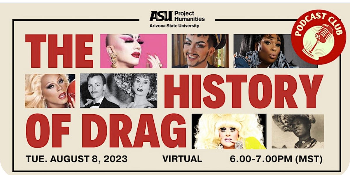 ASU Drag Event - by Dr. Owen Anderson - Dr.A’s Substack