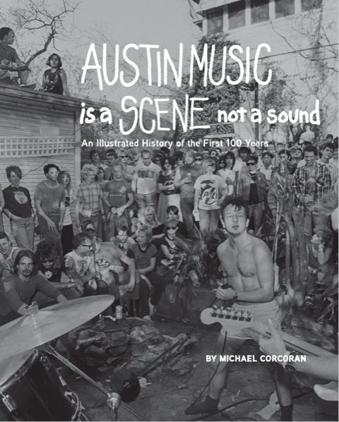 Austin Music Is a Scene: the Setup - by michaelcorcoran