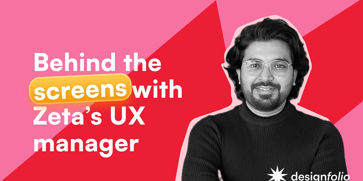 Zeta’s UX Manager shares his journey from Designer to Design Leader