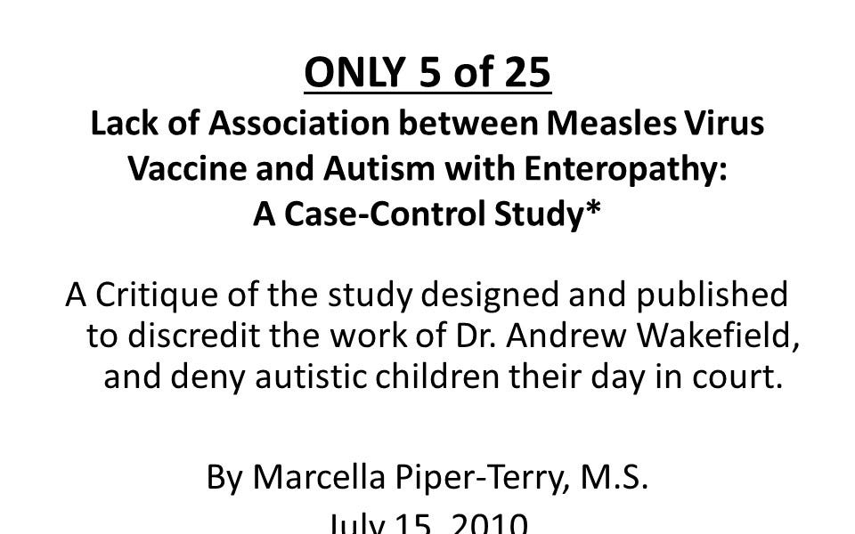 Dr. Andrew Wakefield was right about MMR, GI disease, and autism.