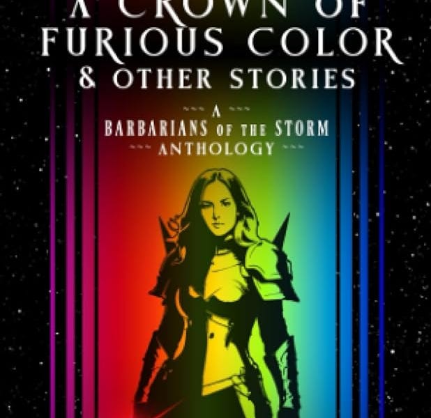 A Review of A Crown of Furious Color - by The Lord Otter