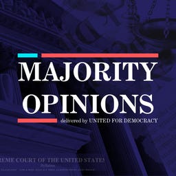 Majority Opinions - by United For Democracy