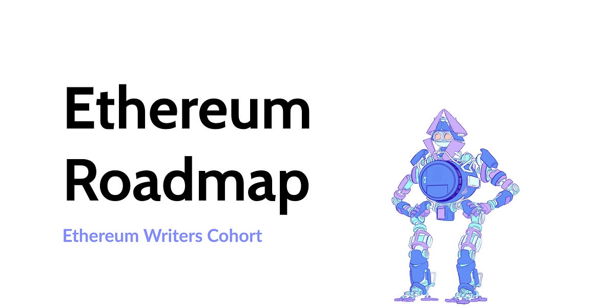 Navigating the Ethereum Roadmap - I'm Lola