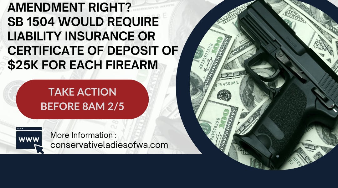 ACT NOW! WA Firearm Insurance Mandate