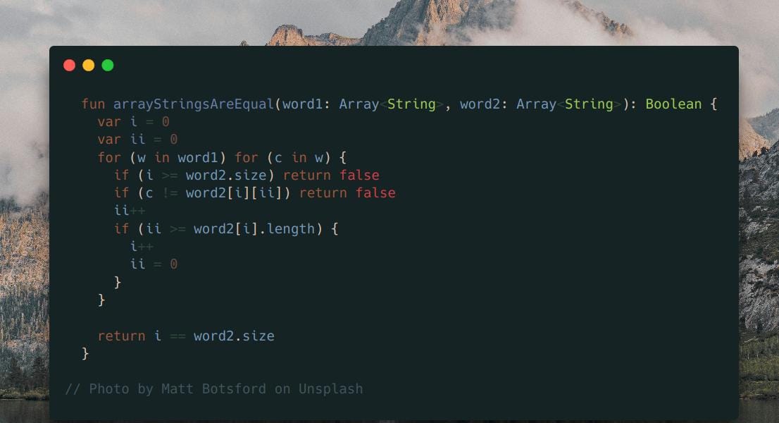 # 01.12.2023 [1662. Check If Two String Arrays are Equivalent]