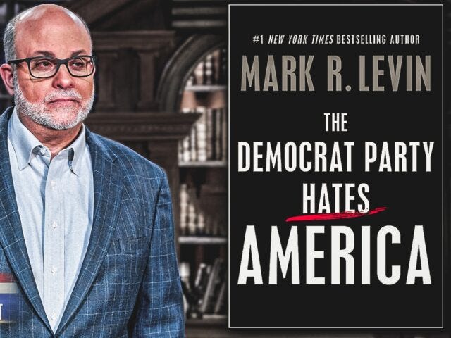 "Exclusive: Mark Levin's Dire Warning About 'One-Party Tyranny' as 'The ...
