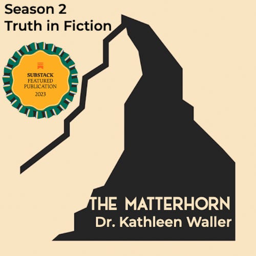 The Matterhorn with Dr. Kathleen Waller