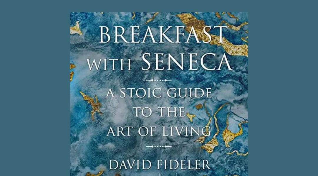 Breakfast with Seneca: A Stoic Guide to the Art of Living Audiobook
