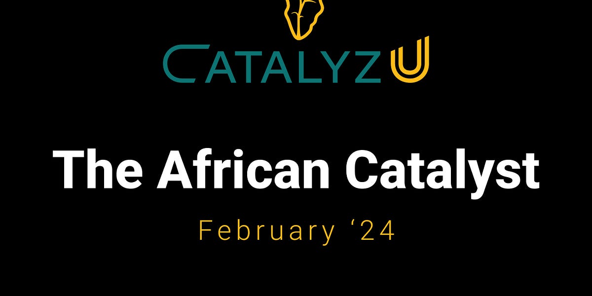 The African Catalyst - by CatalyzU
