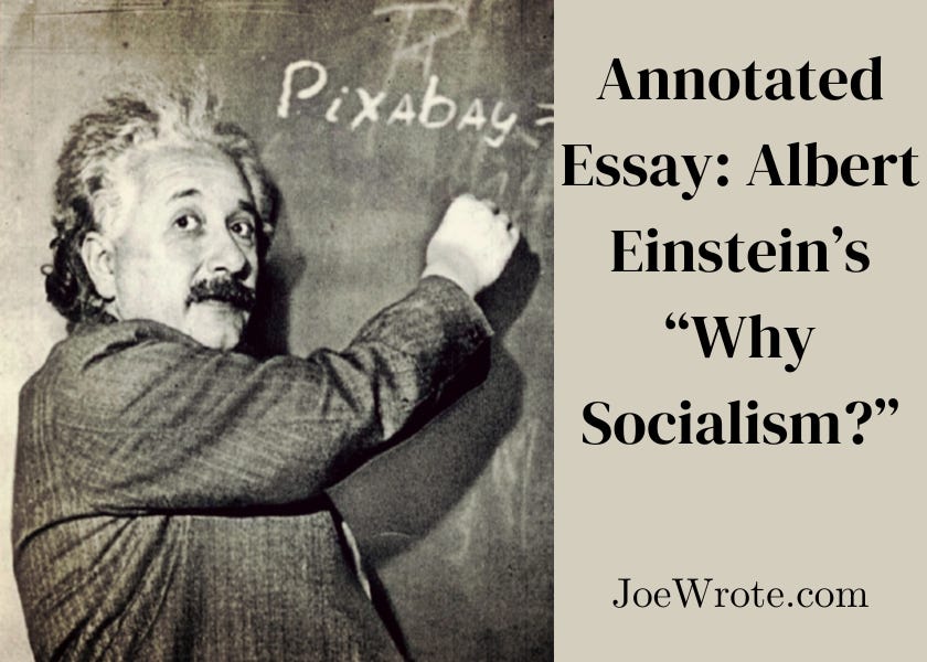 Annotated Essay: Albert Einstein’s “Why Socialism?”