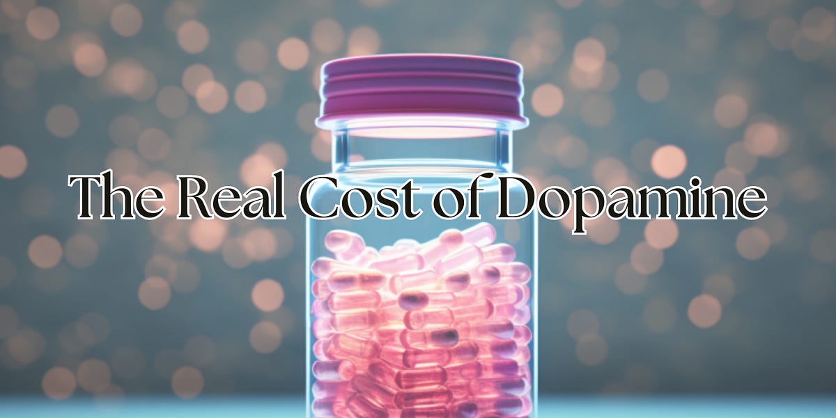 The Real Cost Of Dopamine