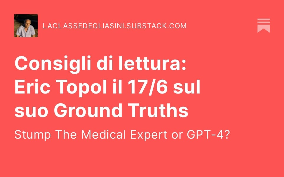Consigli di lettura: Eric Topol il 17/6 sul suo Ground Truths