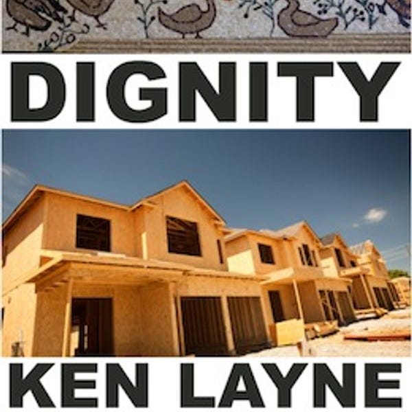 Q & A With Ken Layne On His Book ‘Dignity’