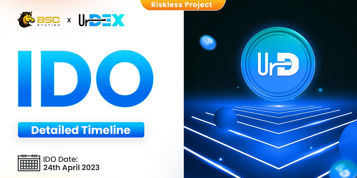 📆 UrDEX Finance IDO Detailed Timeline - BSCS Newsletter