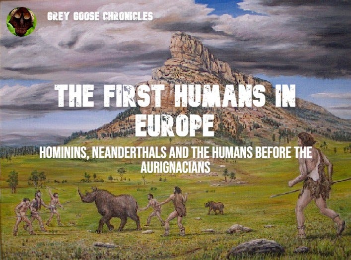The First Humans in Europe - by Stone Age Herbalist