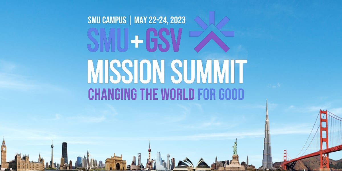 Announcing the Inaugural SMU+GSV Mission Summit!