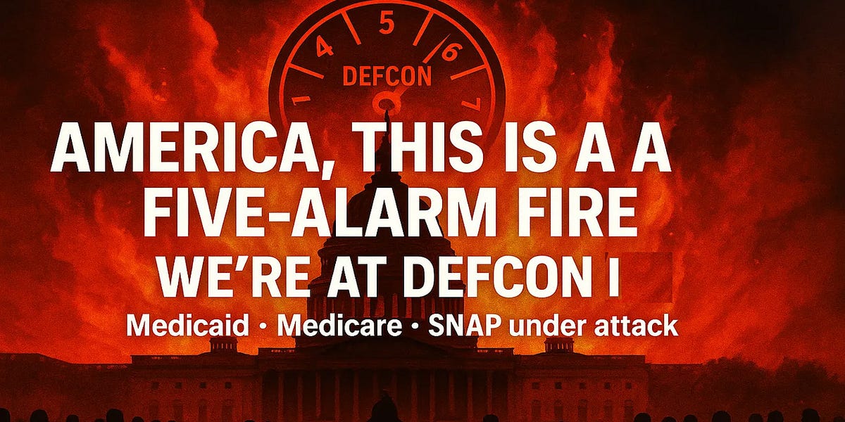 America, this is a five-alarm fire. We're at DEFCON1.
