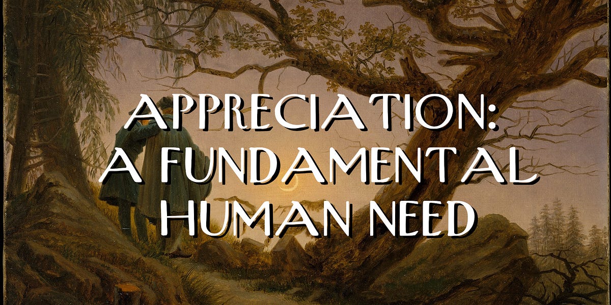 Appreciation: A Fundamental Human Need - by Scott Monty
