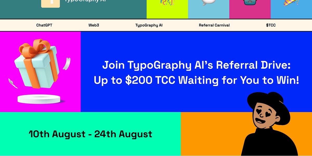🌟Join TypoGraphy AI's Referral Drive: Earn Up to 200 TCC🌟