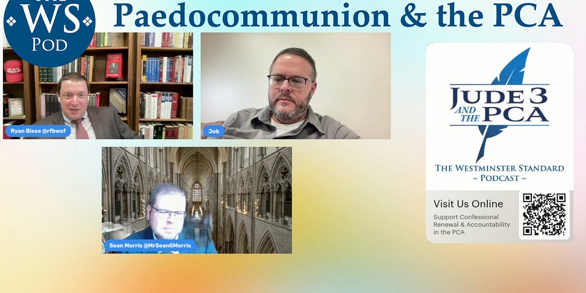 Paedocommunion & the PCA - by Ryan Biese - Mid the Pines