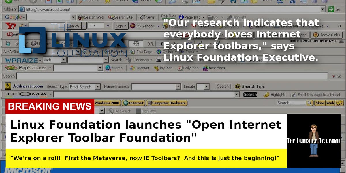 BREAKING: Linux Foundation launches "Open Internet Explorer Toolbar ...