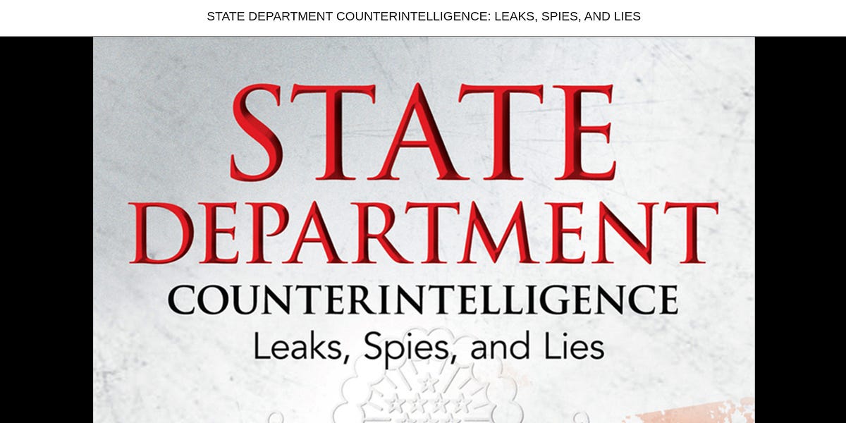 State Department Counterintelligence - by Neal Rauhauser