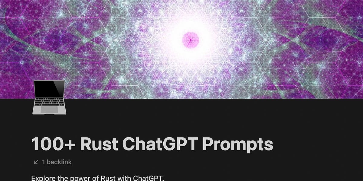 100 Rust Chatgpt Prompts Pack π¨βπ» Free Resource