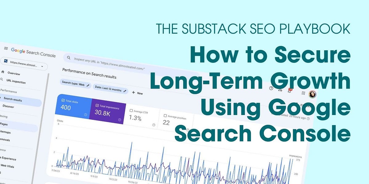 The Substack SEO Playbook: How to Grow with Google Search Console