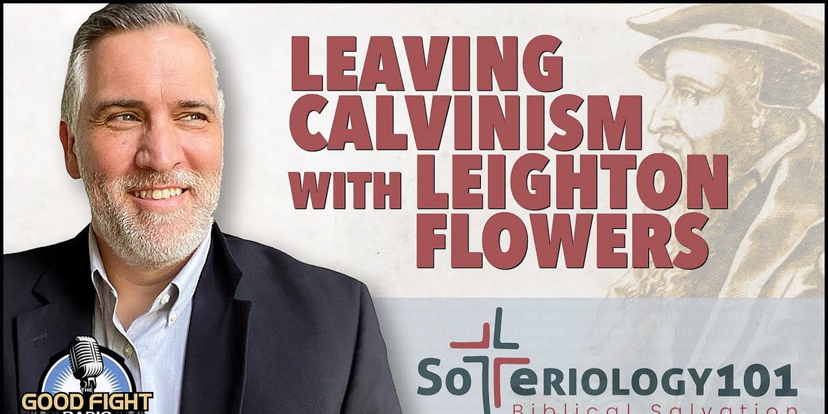 Leighton Flowers and Election in John 17