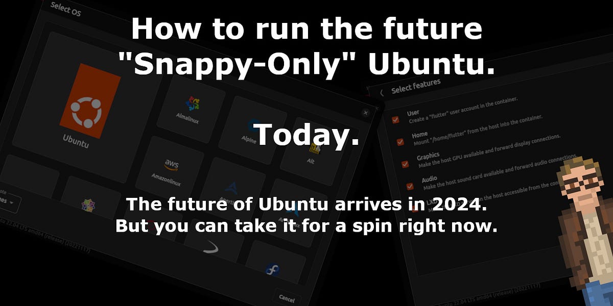 How to run the future "Snappy-Only" Ubuntu. Today.